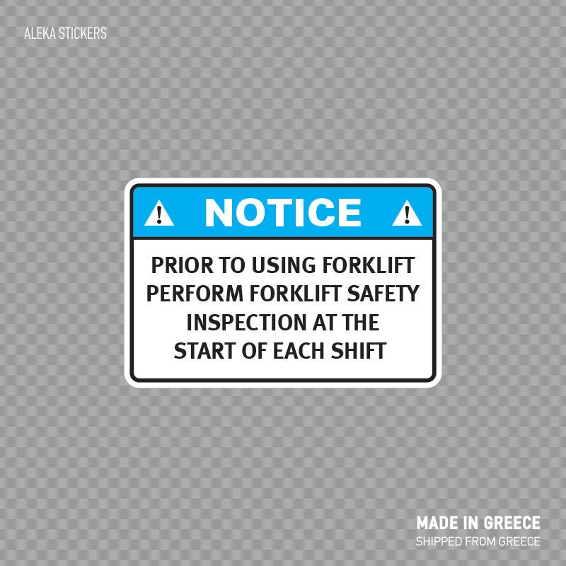 Decal Sticker Notice Prior to Using Forklift Perform Forklift ...