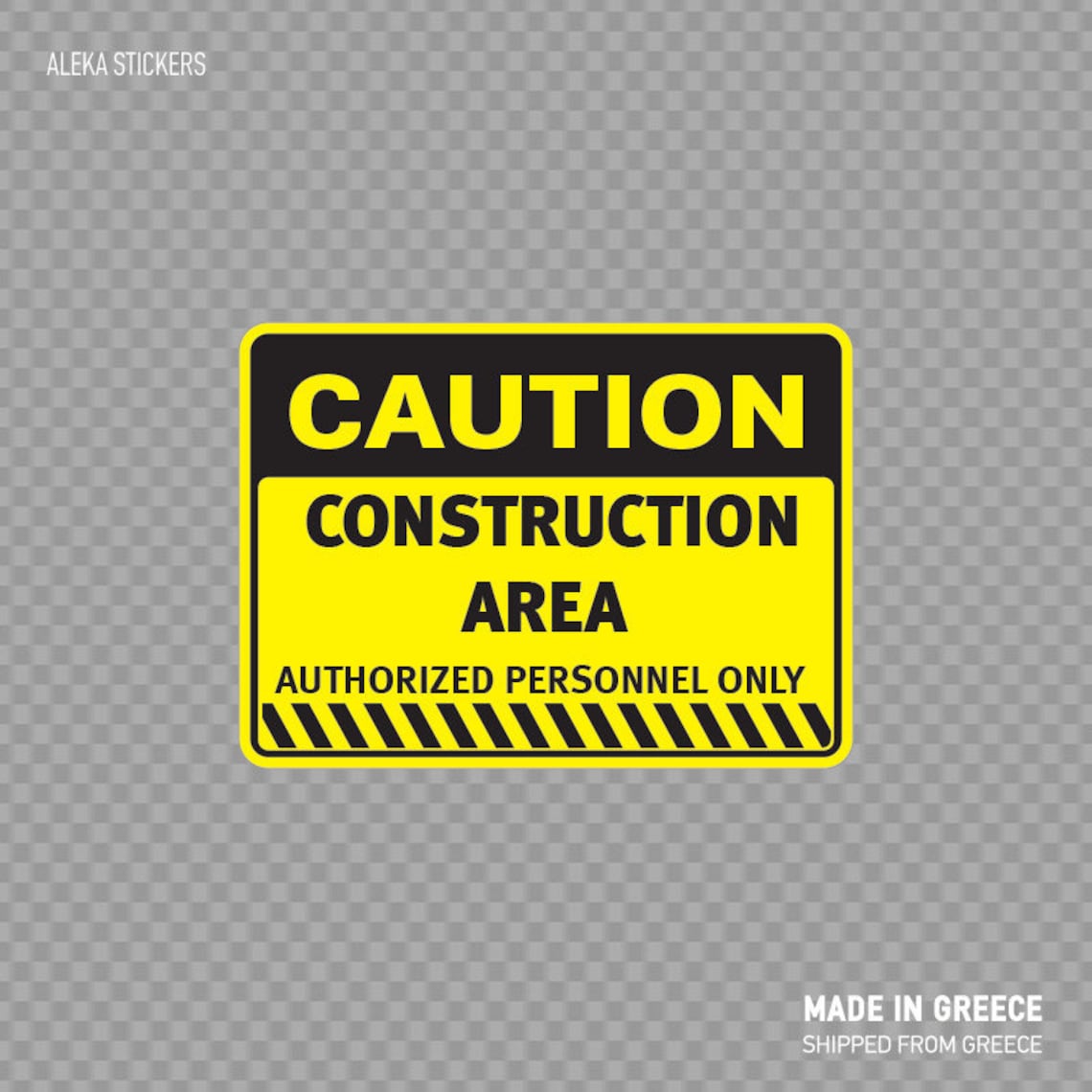 Decal Sticker Caution Construction Area Authorized Personnel Only ...