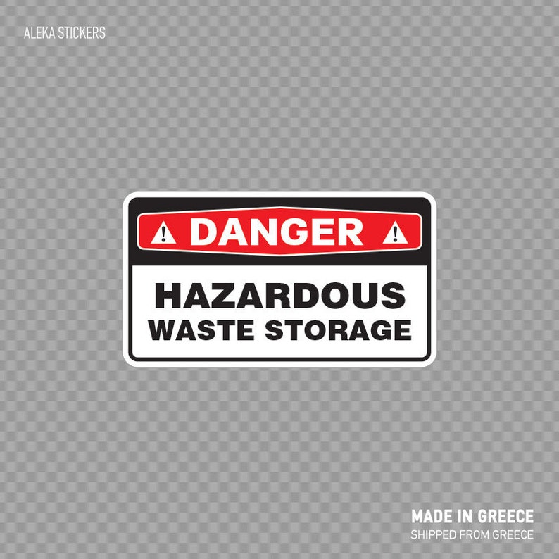 Decal Sticker Danger Hazardous Waste Storage Caution Safety - Etsy