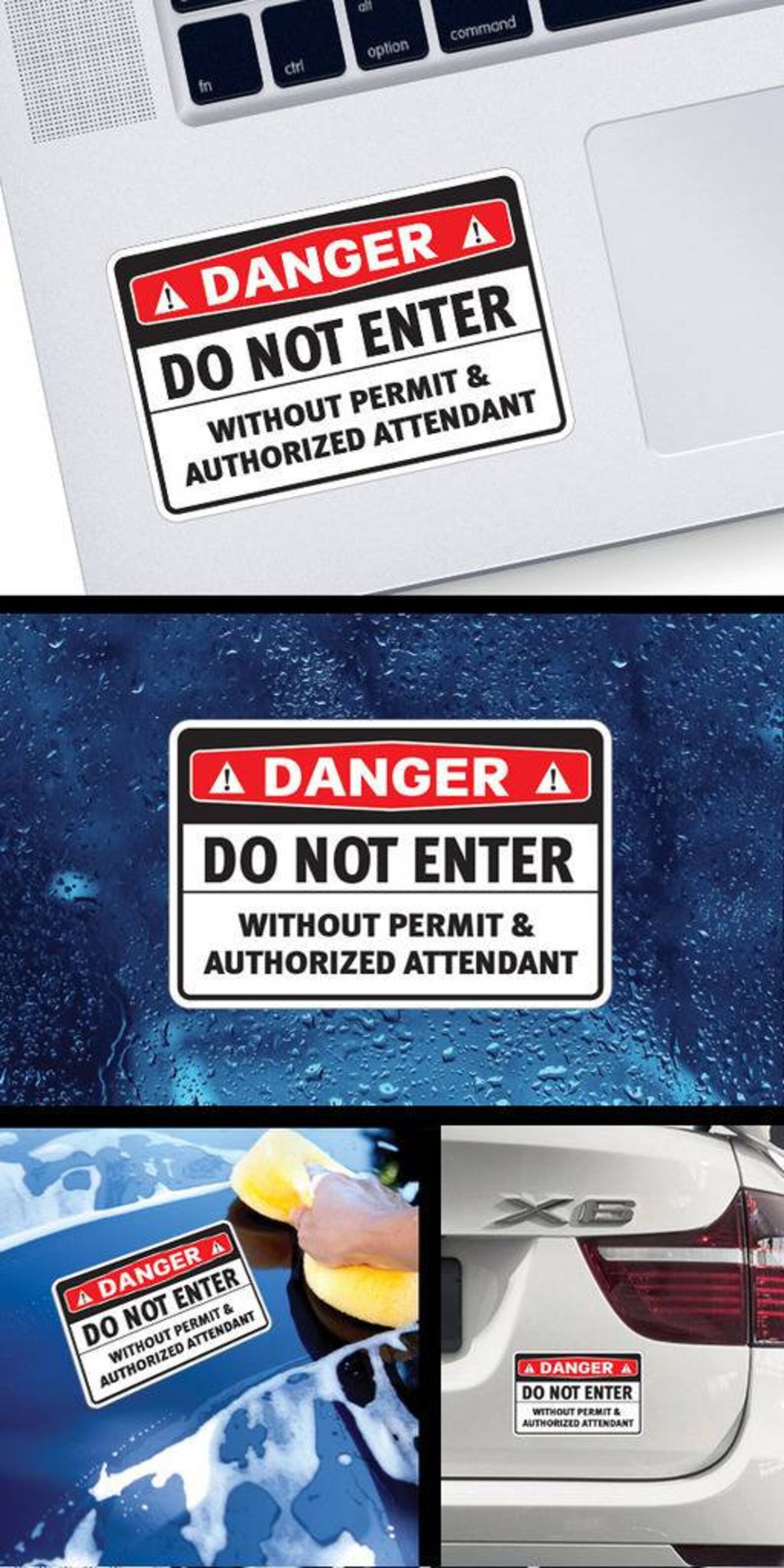 Decal Sticker Danger Do Not Enter Without Permit & Authorized Attendant ...