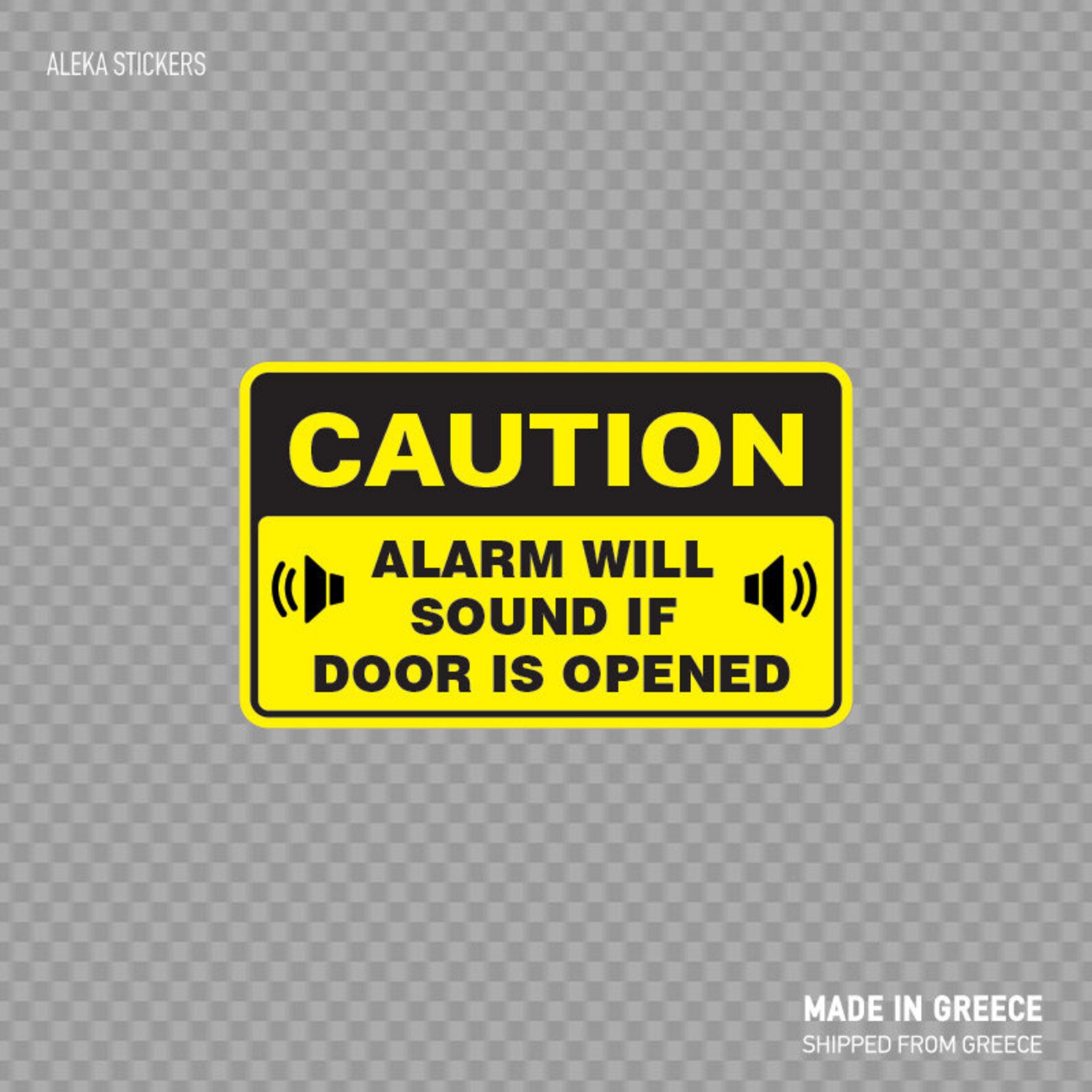 Decal Sticker Caution Alarm Will Sound If Door is Opened Security ...