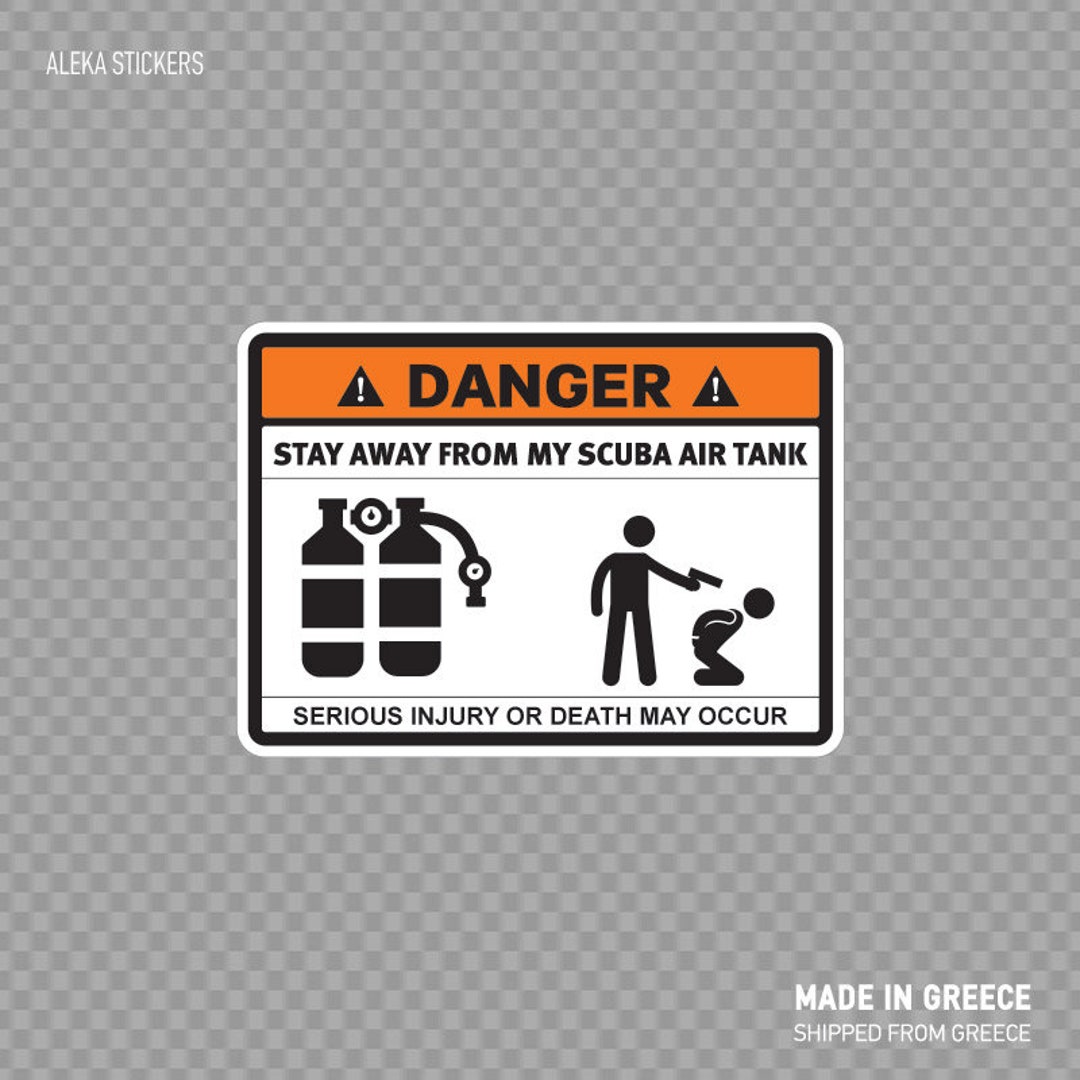 Scuba Divers, Beware: Funny Sign Sticker Decal for Diving Equipment Add ...