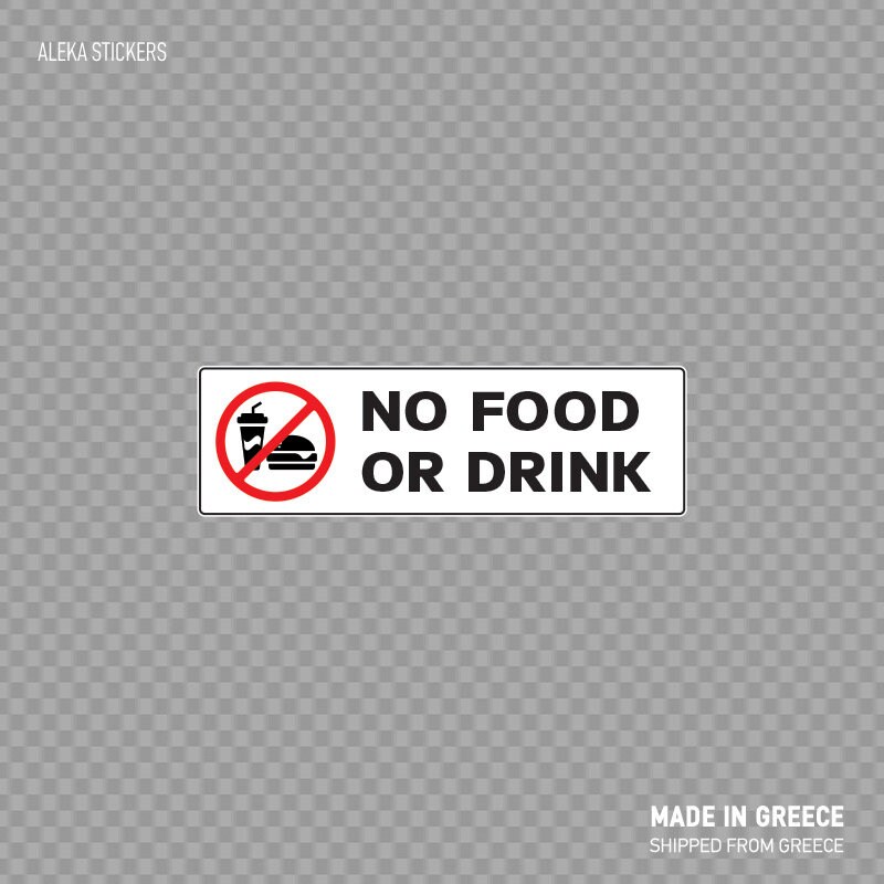 Decal Sticker No Food or Drink Clear Guidance Quality Signage Safety ...
