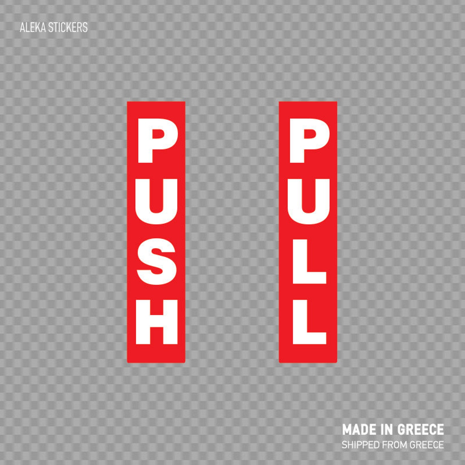 Decal Sticker Push - Pull Safety Information Sign Top Quality Vinyl ...