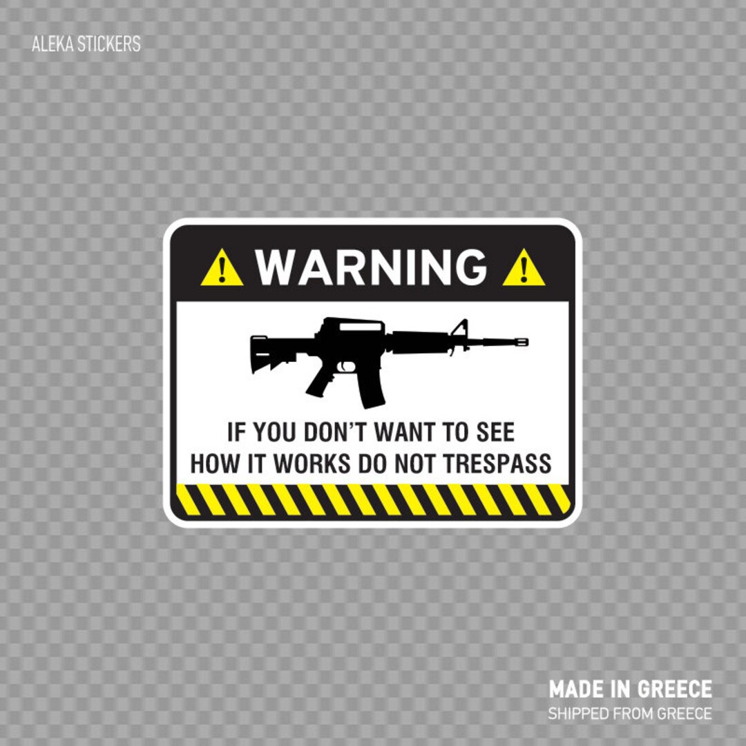 Decal Sticker Warning Trespasser Sign Private Area Clear Guidance Angry ...