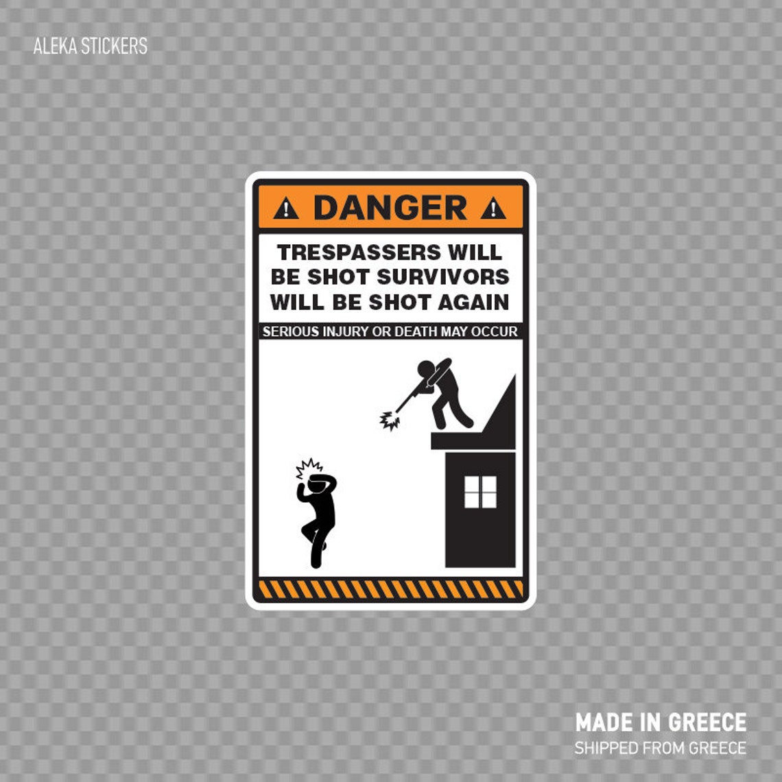 Decal Sticker Trespassers Will Be Shot Survivors Will Be Shot Again ...