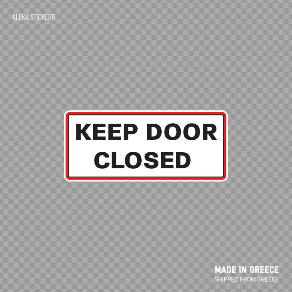 Decal Sticker Keep Door Closed Interior Decoration Door Information ...