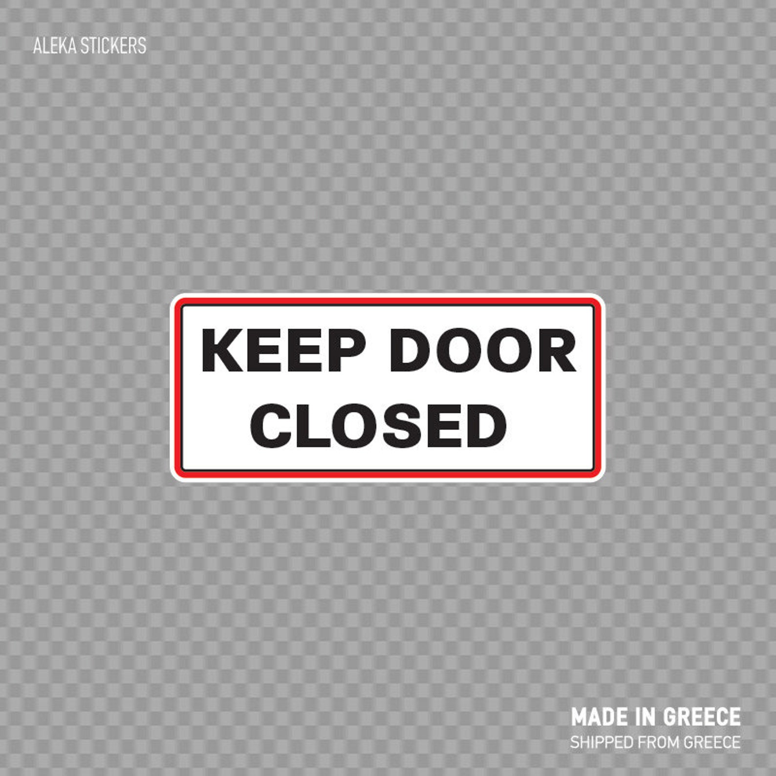 Decal Sticker Keep Door Closed Interior Decoration Door Information ...