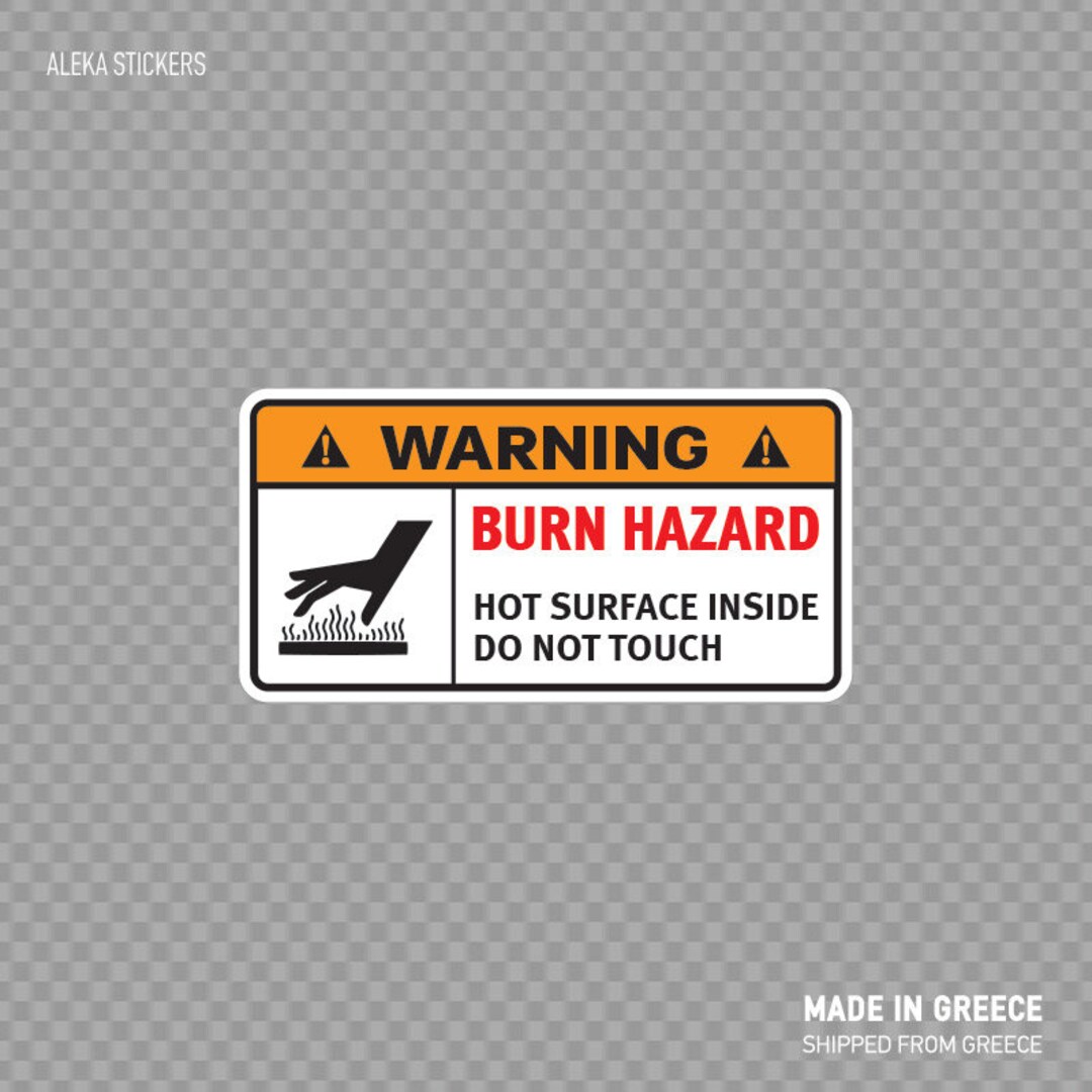 Upgrade Safety in Your Workplace With Hot Surface Warning Sticker Decal ...