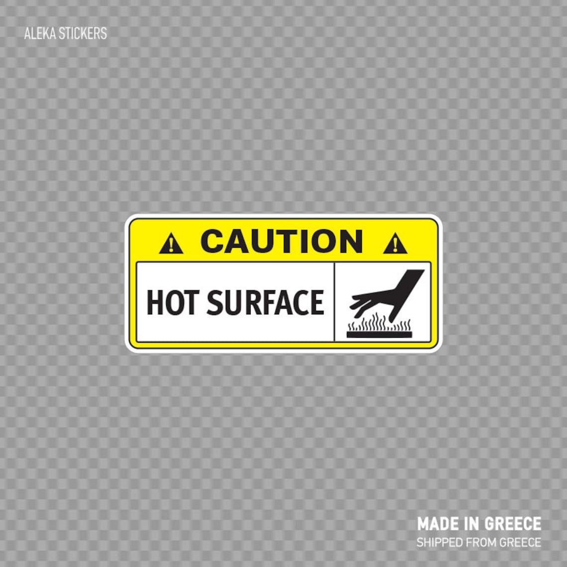 Decal Sticker Caution Hot Surface Safety Sign Top Quality Vinyl X4324 ...
