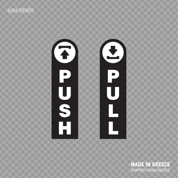 Decal Sticker Push Pull Door Sign Information Safety Sign | Etsy