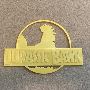 Chicken Coop Sign - Jurassic Bawk - Etsy