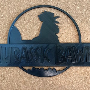Chicken Coop Sign - Jurassic Bawk - Etsy