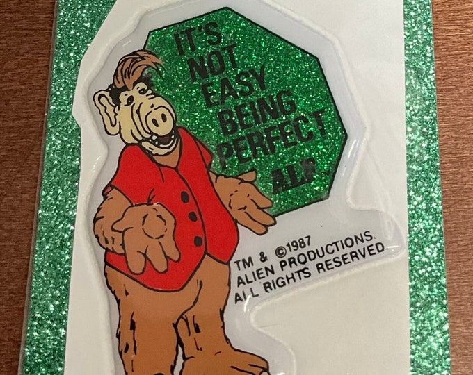 1980s Vintage ALF Puffy Sticker, It's Not Easy Being Perfect - GLITTER ...