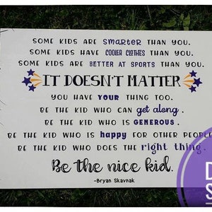 SVG File, Be the Nice Kid Quote, Classroom Decor Teacher Gift, Sign ...