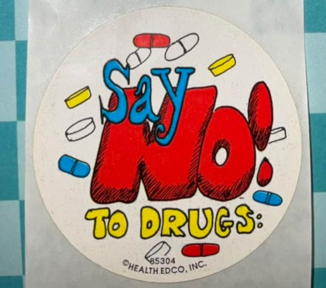 Vintage 1980s 1990s Just Say No to Drugs Round Sticker, Health Edco ...