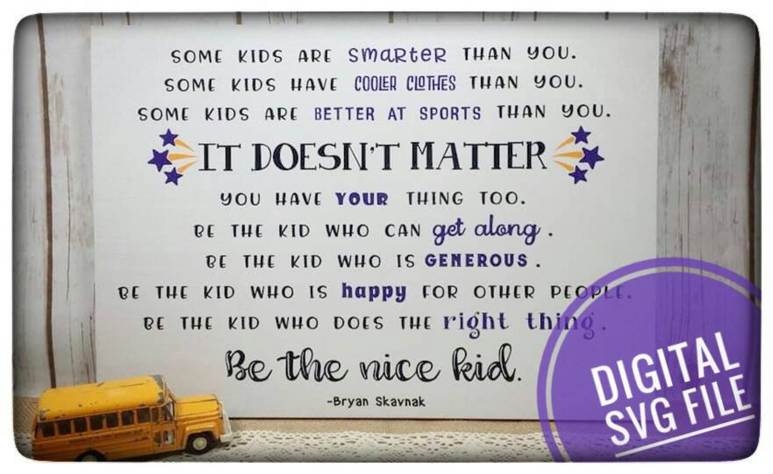SVG File, Be the Nice Kid Quote, Classroom Decor Teacher Gift, Sign ...