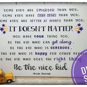 SVG File, Be the Nice Kid Quote, Classroom Decor Teacher Gift, Sign ...