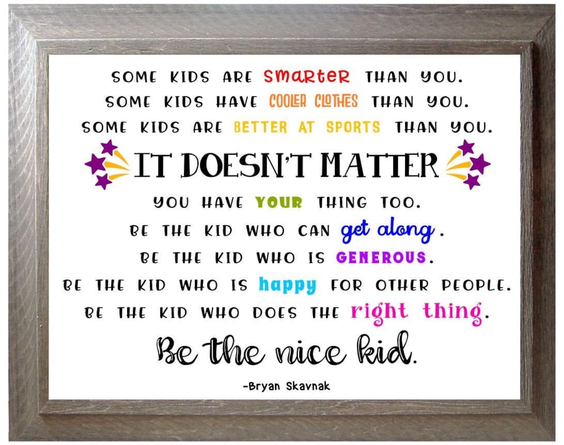 Printable Be the Nice Kid Poem Quote PDF/PNG Sign Positive - Etsy