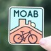 Moab MTB Sticker | Dishwasher Safe Decal | Ride the Red Rocks, Enjoy ...