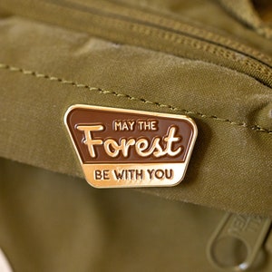 Enamel Pin, May the Forest Be With You | Collectible Lapel Pin ...