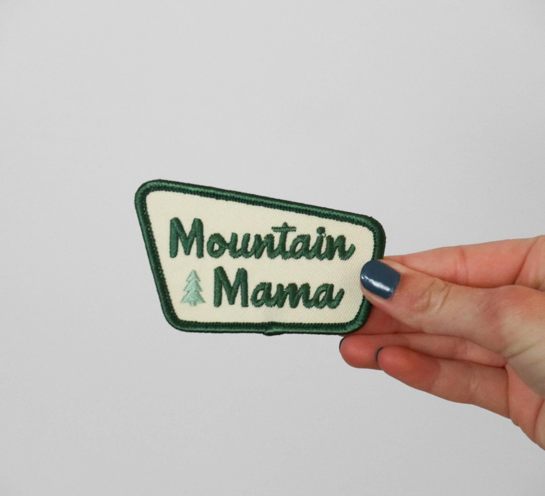 Mountain Mama Patch | Super Cute Iron or Sew on Embroidered Patch - Etsy