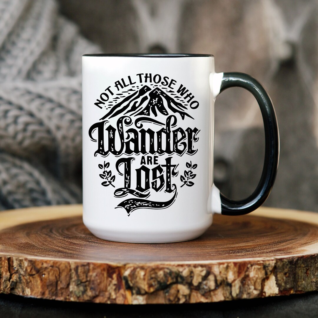 Not All Those Who Wander LOTR Mug - Etsy