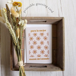 Printable Para La Mejor Mamá Del Mundo Card | Spanish Mother's Day ...
