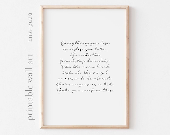 Printable Everything You Lose is a Step You Take | Midnight Swiftie ...