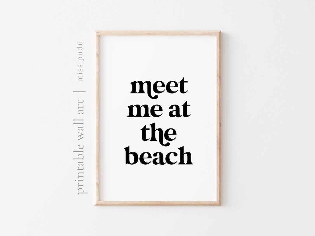 PRINTABLE Meet Me at the Beach Poster | Surf Wall Art Digital Download ...