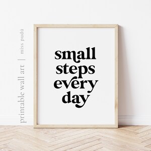 Small Steps Every Day PRINTABLE Poster | Mental Health Quote Digital ...