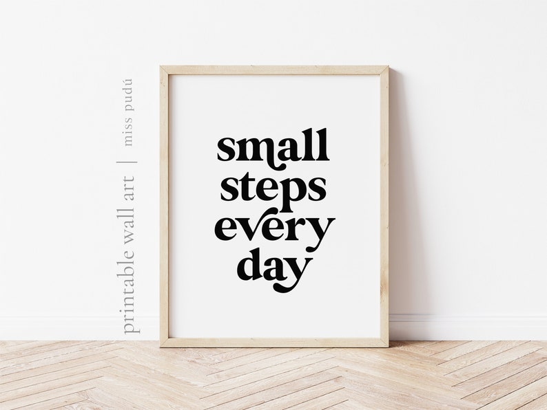 Small Steps Every Day PRINTABLE Poster | Mental Health Quote Digital ...