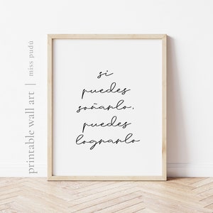 PRINTABLE Motivational Quote in Spanish | Si Puedes Soñarlo Puedes ...