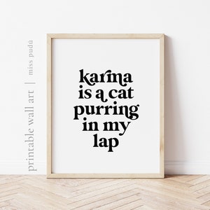 Printable Karma is a Cat Purring in My Lap Midnight Swiftie Wall Art ...