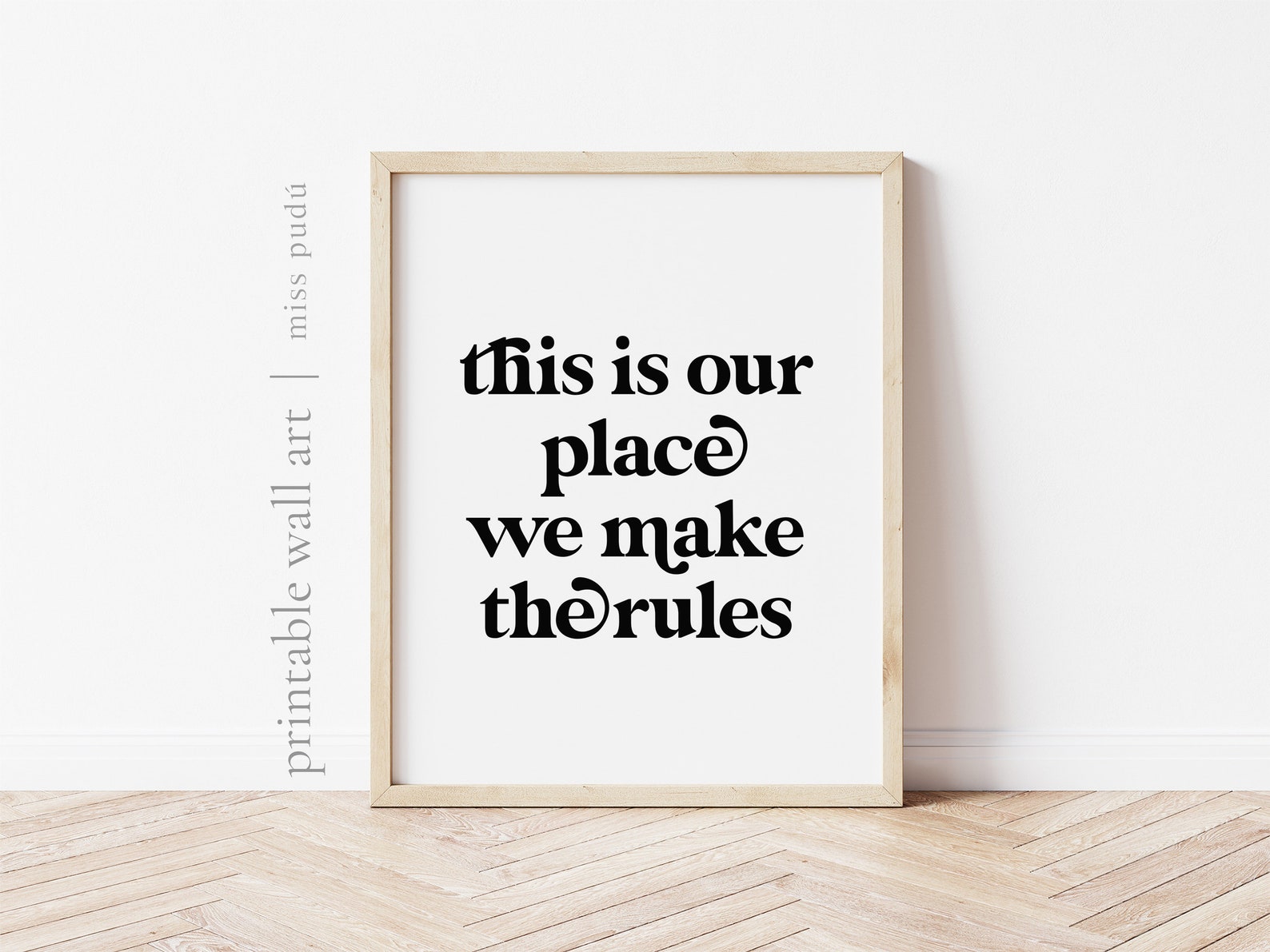 This is Our Place We Make the Rules Printable Poster Taylor - Etsy