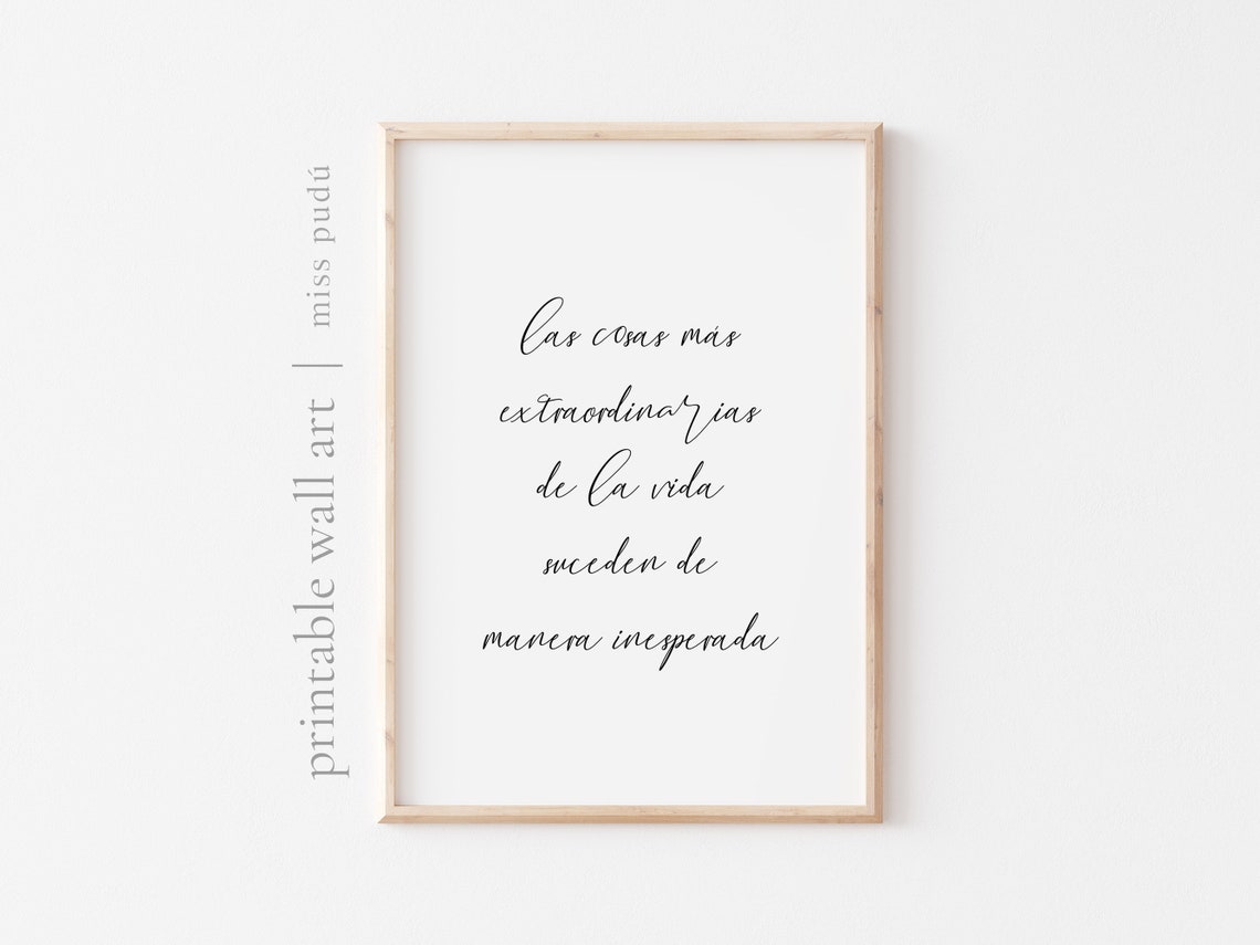 PRINTABLE Las Cosas Más Extraordinarias De La Vida | Inspirational ...