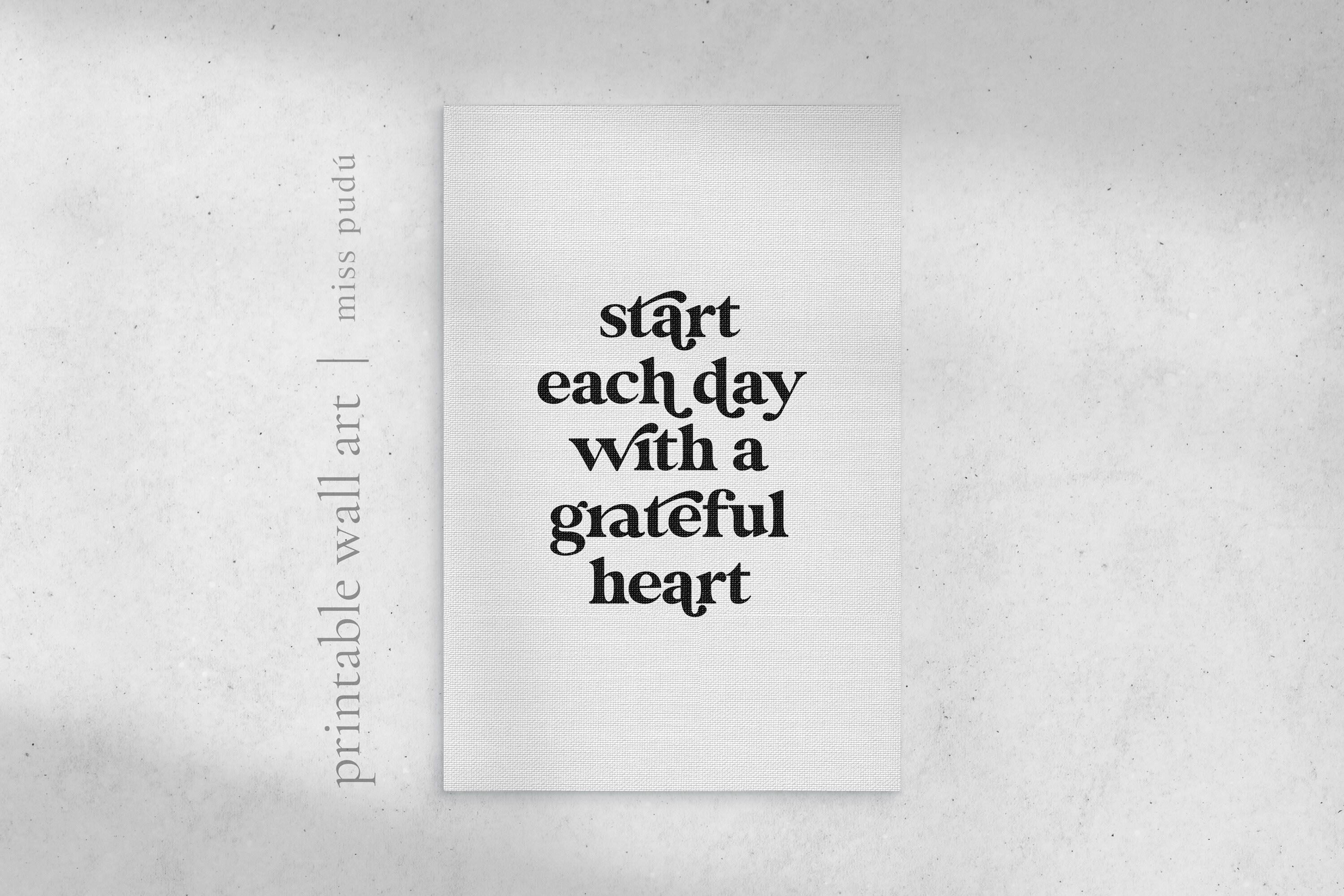 Start Each Day With a Grateful Heart PRINTABLE Poster - Etsy