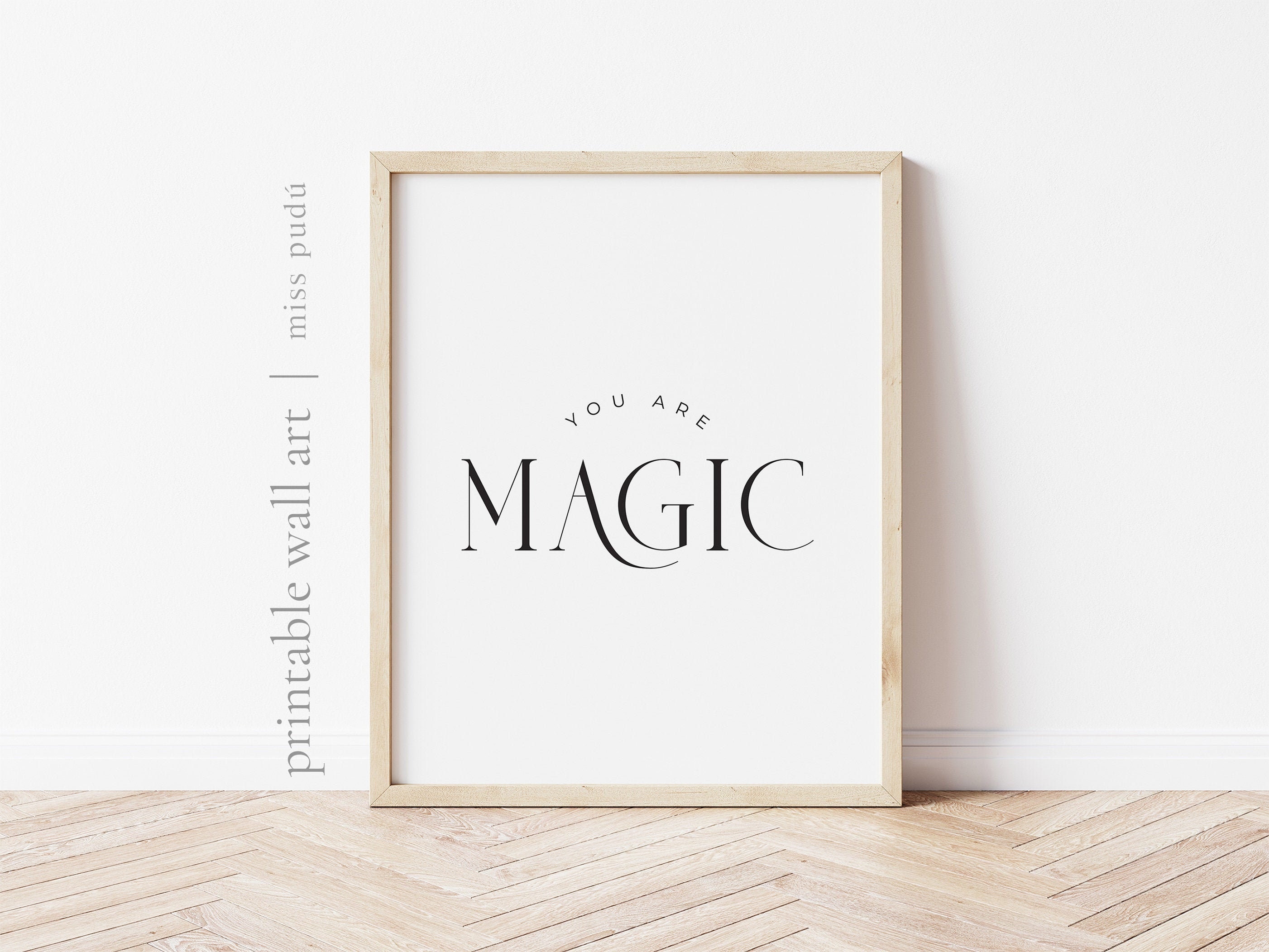 You Are Magic Printable Digital Download. Minimalist Bohemian | Etsy