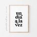 Un Día a La Vez | One Day at a Time Printable Poster. Positive Spanish ...