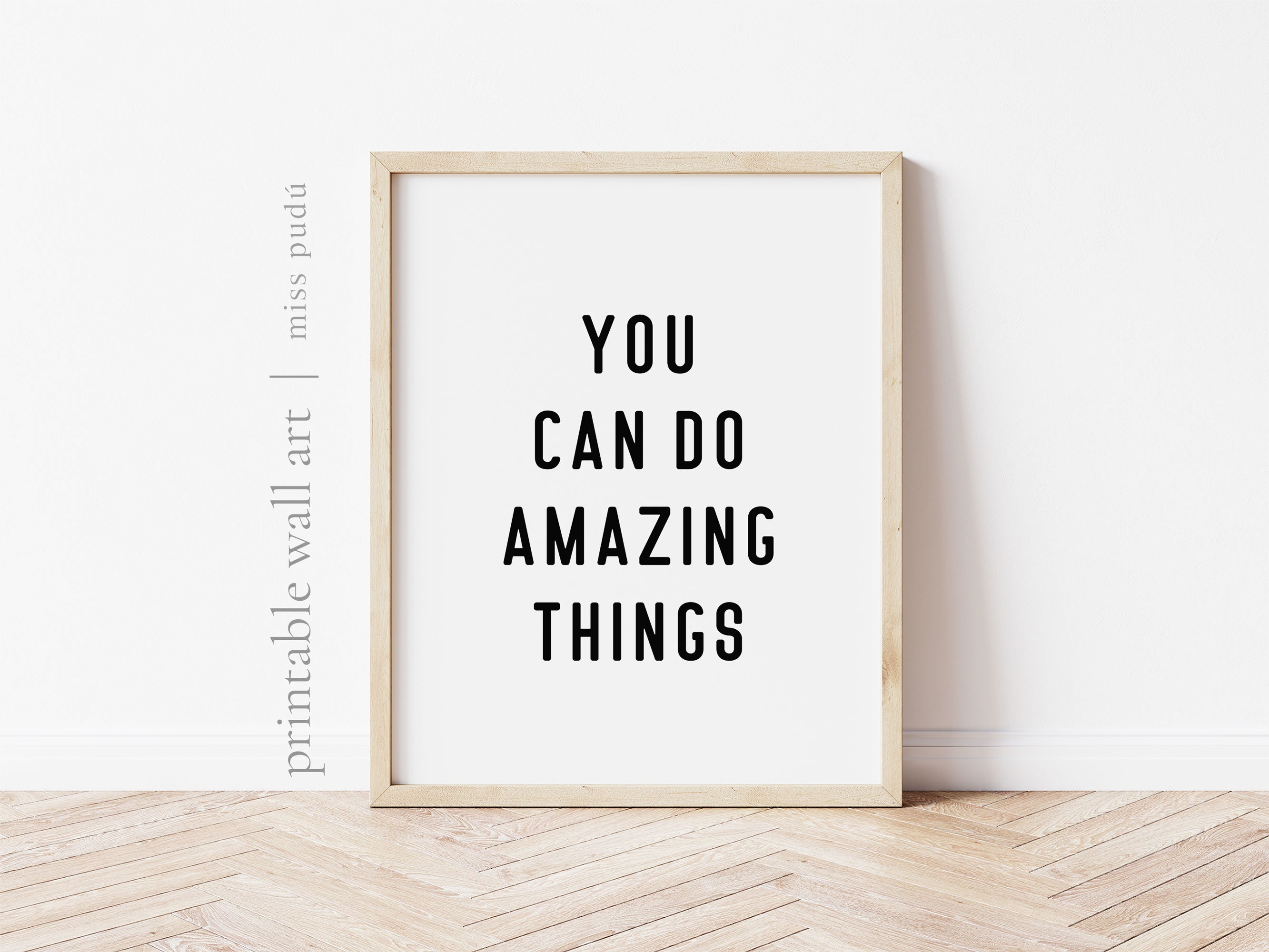PRINTABLE You Can Do Amazing Things | Motivational Quote Digital ...