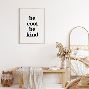 PRINTABLE Be Cool Be Kind Poster | Positive Quote Digital Download ...