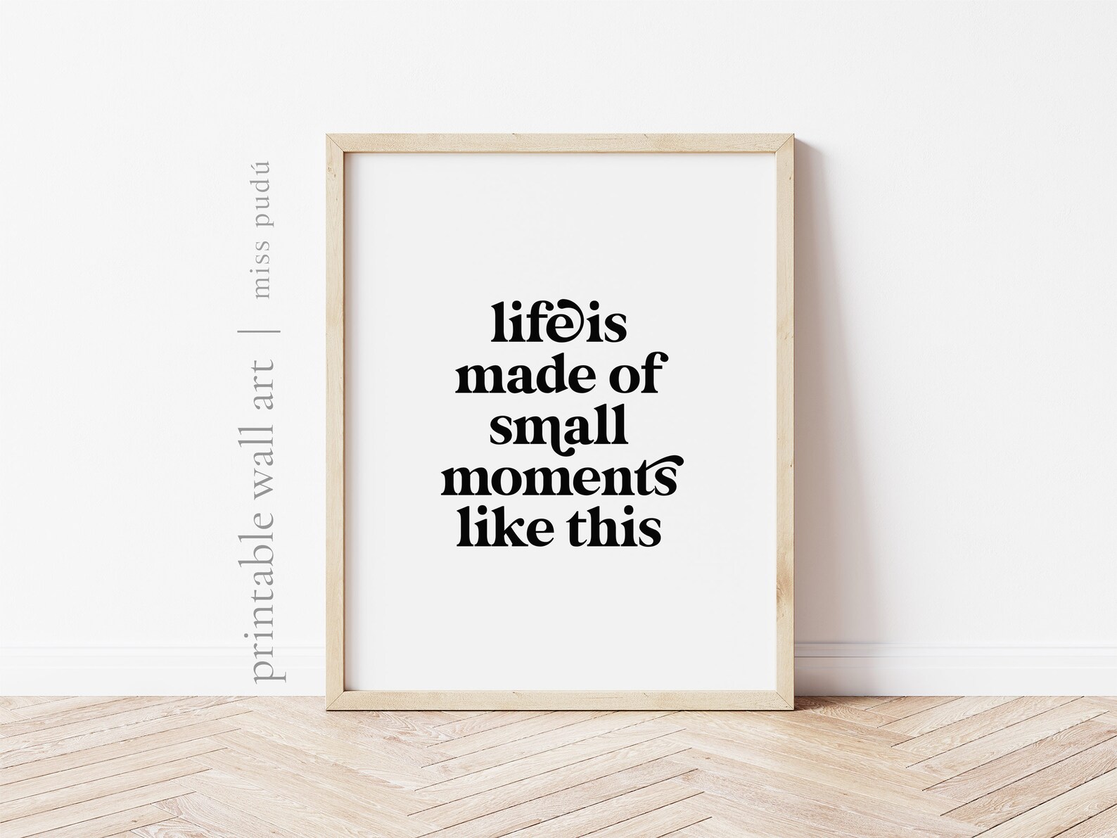 PRINTABLE Life is Made of Small Moments Like This Positive - Etsy
