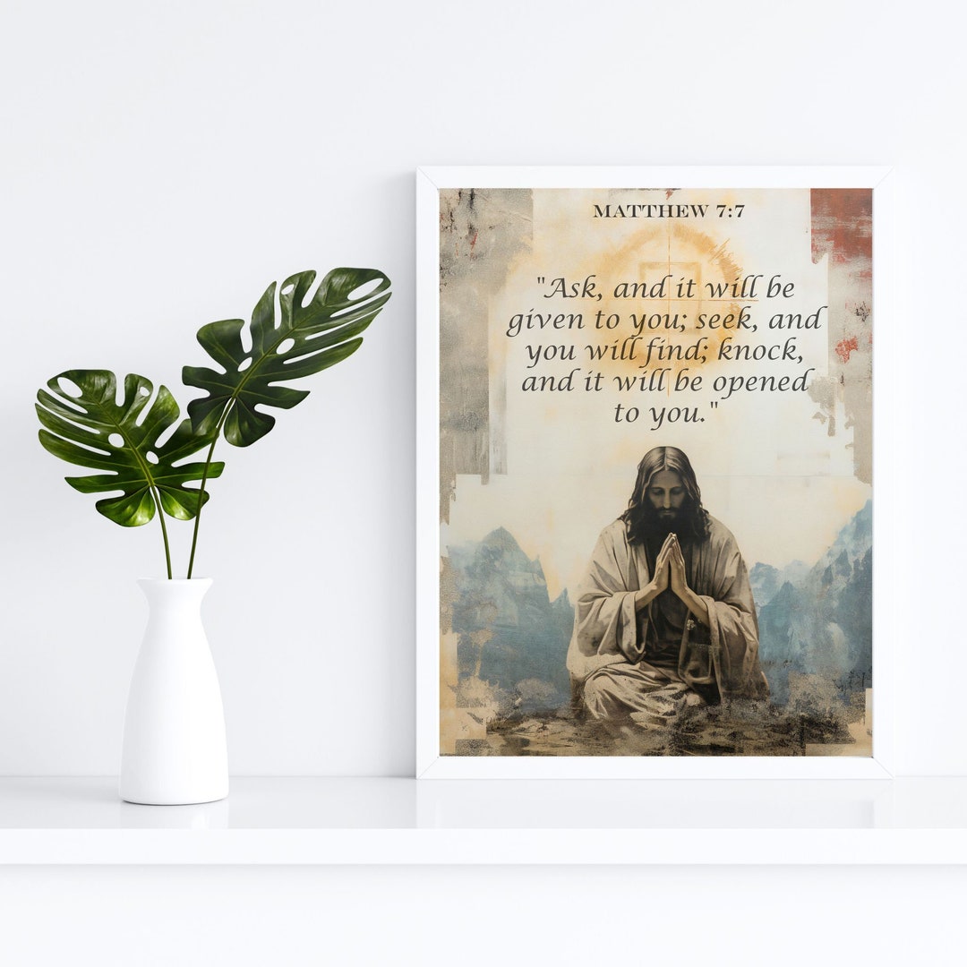 Bible Quotes Art matthew 7:7prints 20 Download Sizes Included Scripture ...