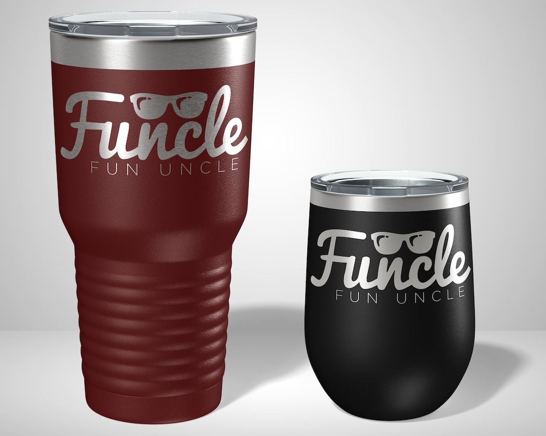 Funcle Fun Uncle Tumbler - Funny Gifts for Uncles - Gifts for Brothers ...