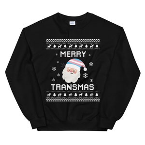 Trans Christmas Sweater, Transgender Ugly Xmas Sweatshirt, MTF ...