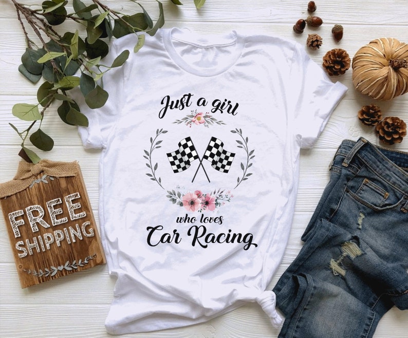 Girl's Car Racing Shirt Just a Girl who loves Car Racing | Etsy