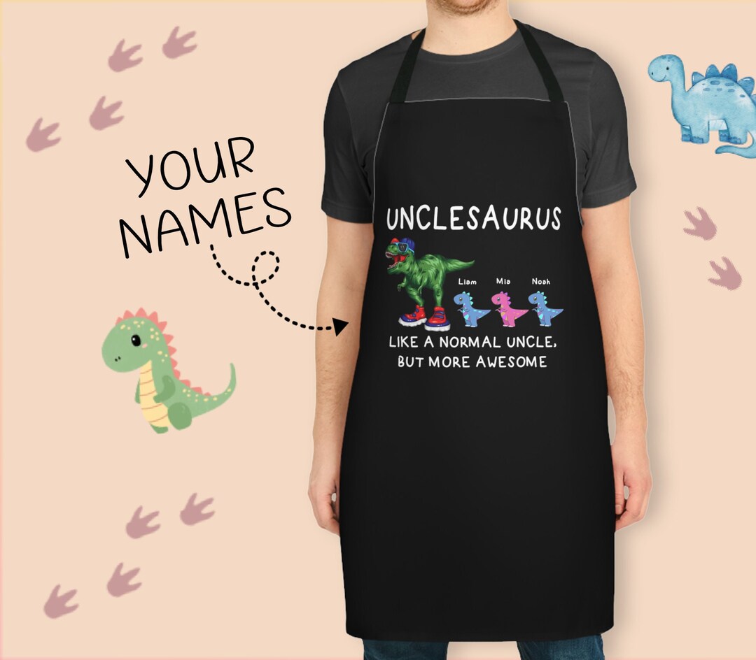 Unclesaurus Apron, Personalized Dinosaur Uncle Apron, Custom Dino Lover ...