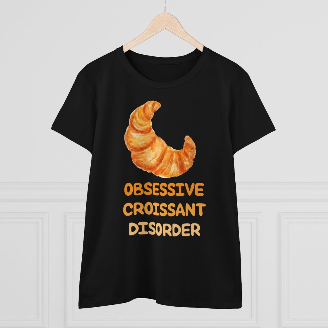Funny Croissant Obsessive Disorder Croissant Humor T-shirt | Etsy