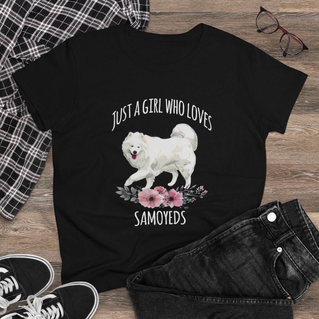 Just a Girl Who Loves Samoyeds, Samoyed Lover Shirt, Samoyed Mom Tee ...
