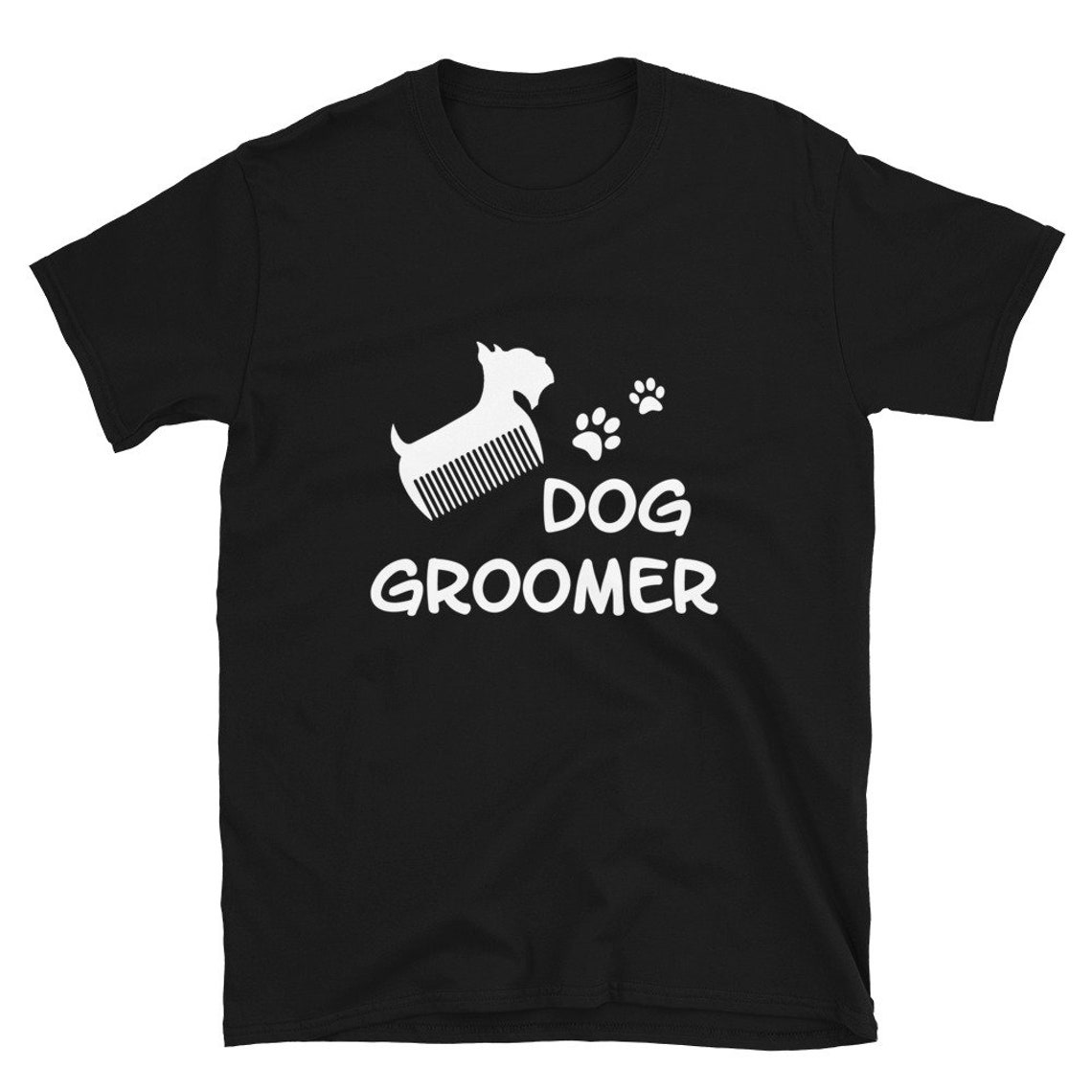Dog Groomer T-Shirt Dog Grooming Shirt Pet Groomer Gift Pet | Etsy